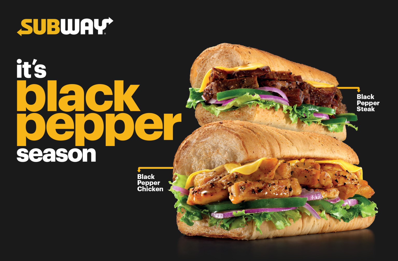 Eat Fresh Feel Good - Black Pepper - Subway Singapore